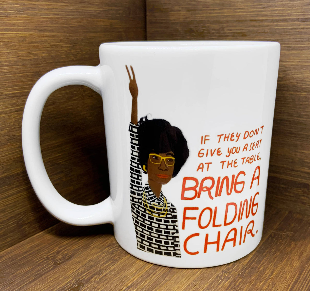 Shirley Chisholm Mug – Paraíso Plant Studio
